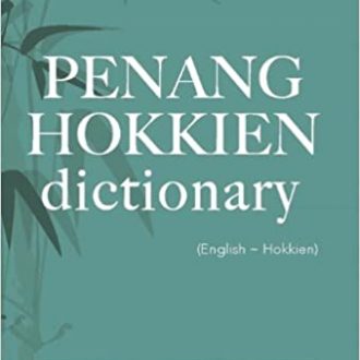 Penang Hokkien Dictionary (English-Hokkien) LAST COPY - Areca Books